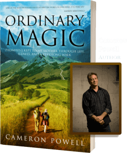 Ordinary Magic – Promises I Kept to My Mother Through Life, Illness ...
